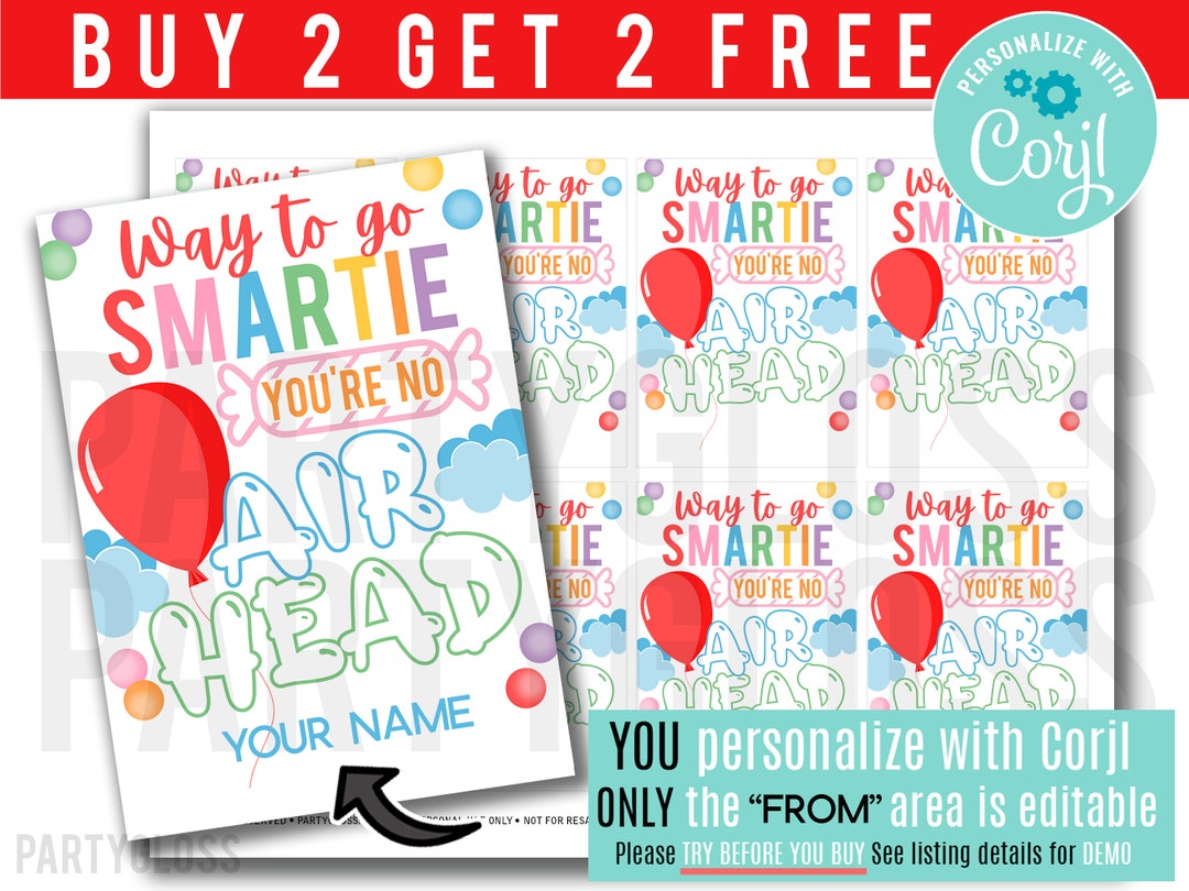 Editable Congratulations Candy Printable Tags, Way to Go Smartie You're ...