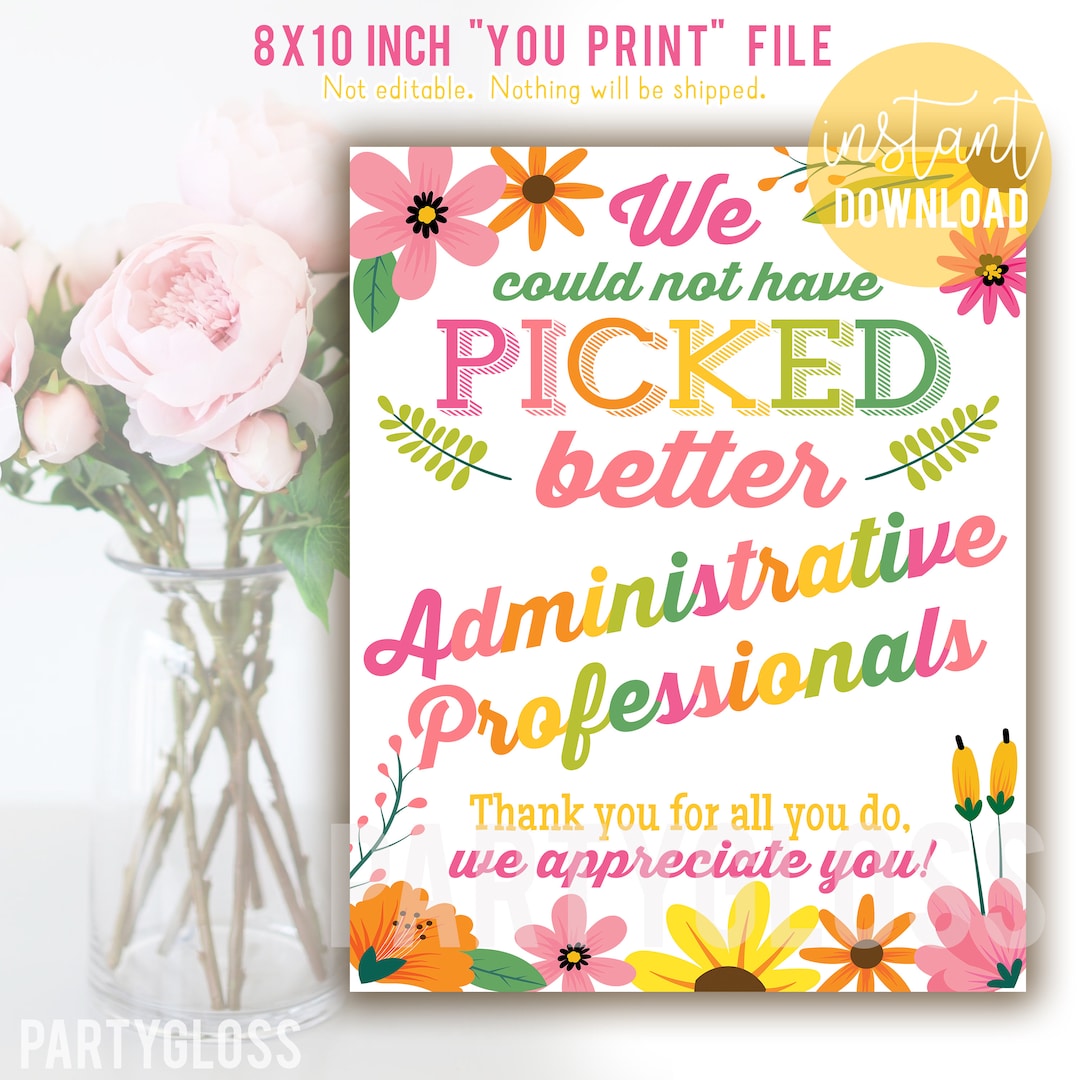 Administrative Professionals Appreciation Print 8x10 Printable Sign ...