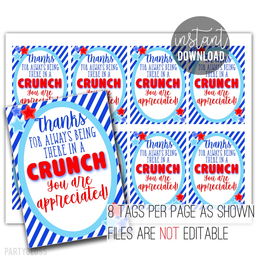 Thanks for Being There in A Crunch Candy Bar Appreciation Printable ...