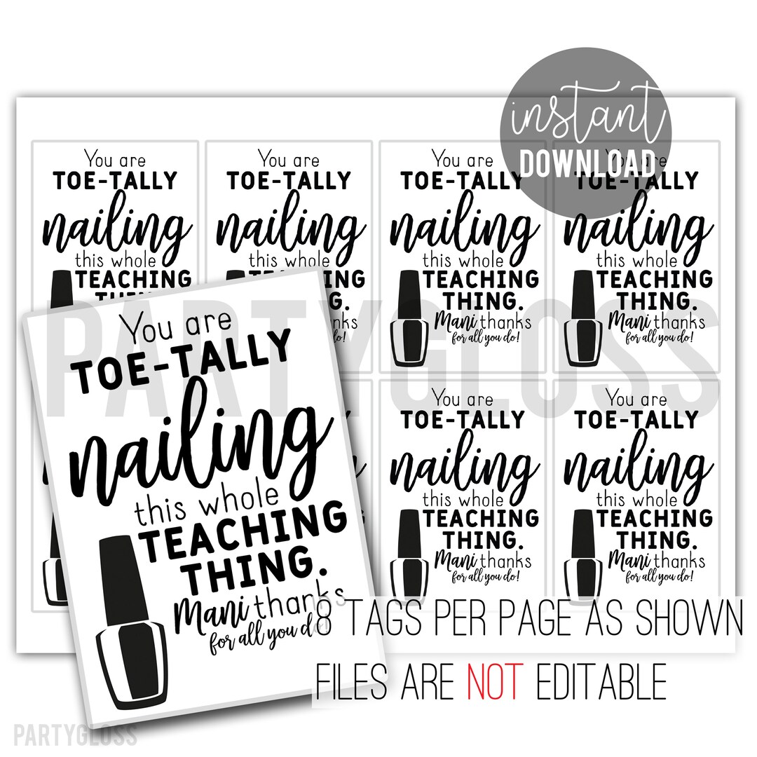 Teacher Appreciation Printable Tag | Nail Polish Tag | Toetally Nailing ...