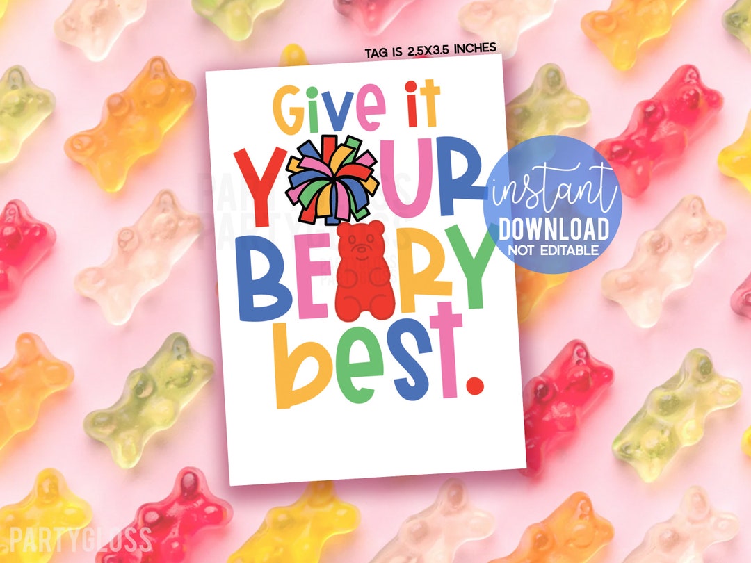 Cheer Give It Your Beary Best Good Luck Printable Gift Tags, Gummy Bear ...