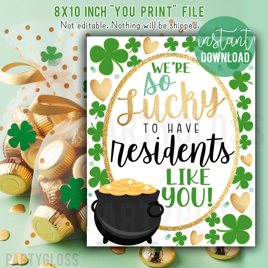 St. Patrick's Day Resident Appreciation 8x10 Printable Sign, so Lucky ...