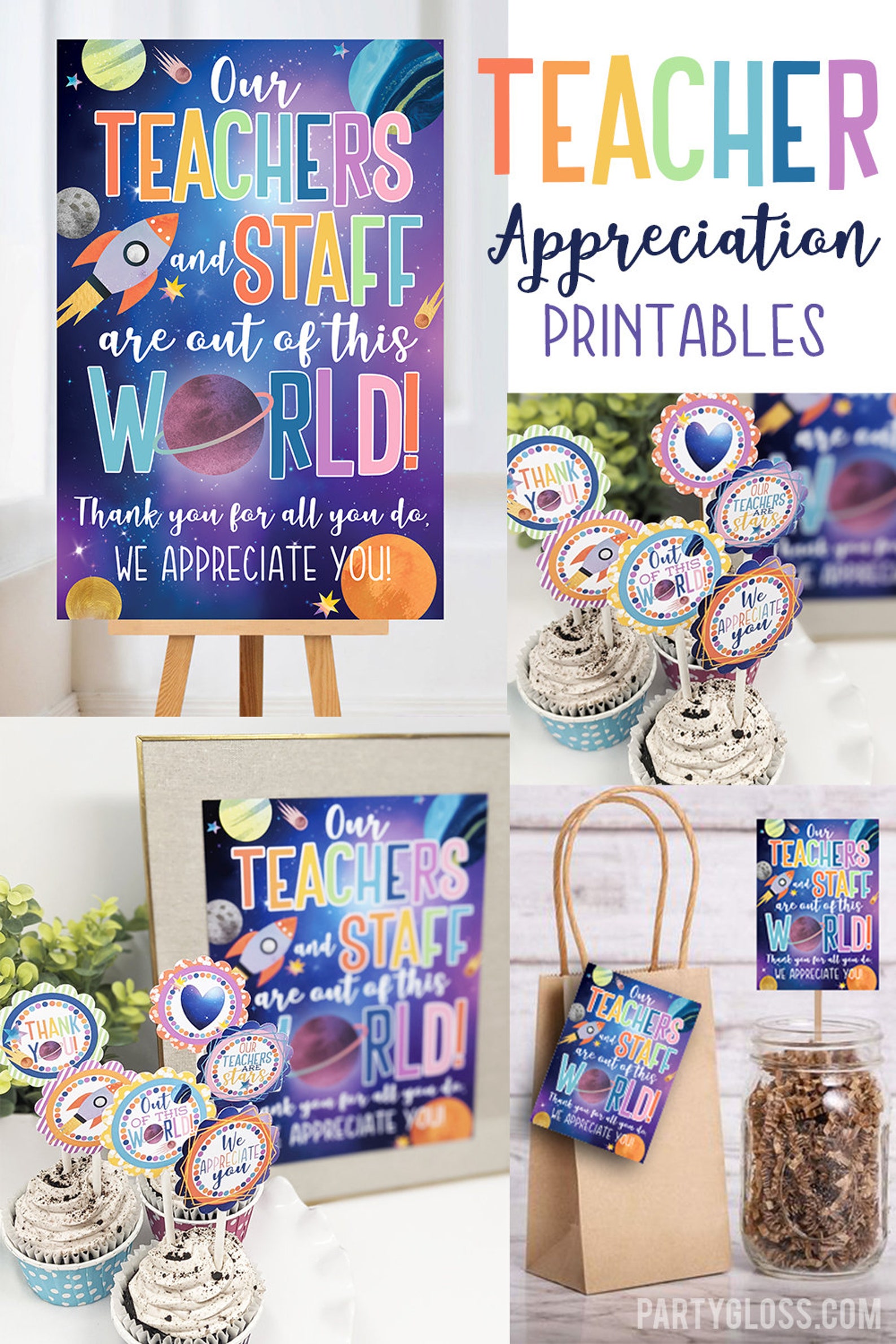 Our Teachers and Staff Are Out of This World Teacher Appreciation Space ...
