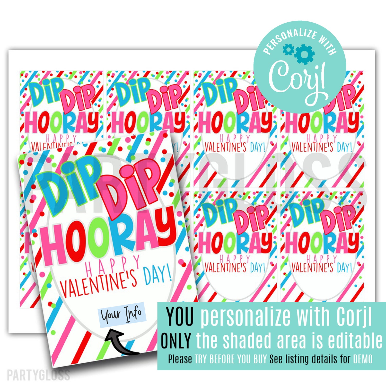 Editable Valentine's Day Printable Tag Dip Dip Hooray Valentine Class ...