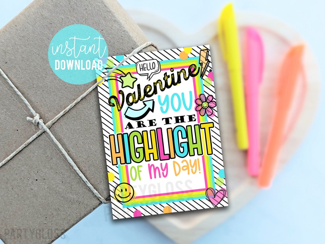 Valentine's Day Printable Tags Neon Highlight of My Day Valentine Class ...