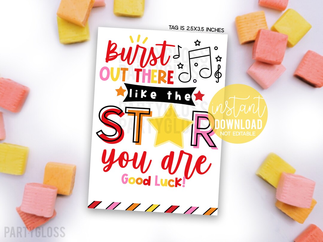 Music Star Printable Gift Tags Burst Out There Like the Star You Are ...