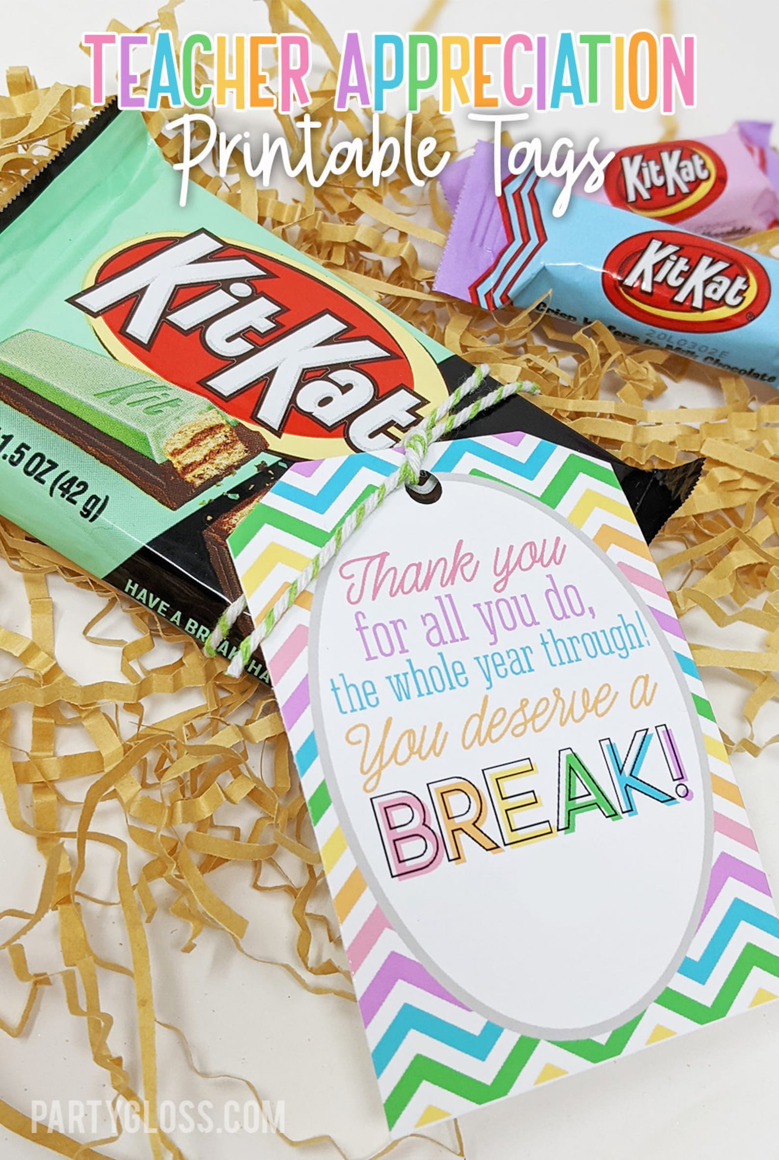 Teacher Appreciation Printable Tag Break Tags Kit Kat Tags - Etsy