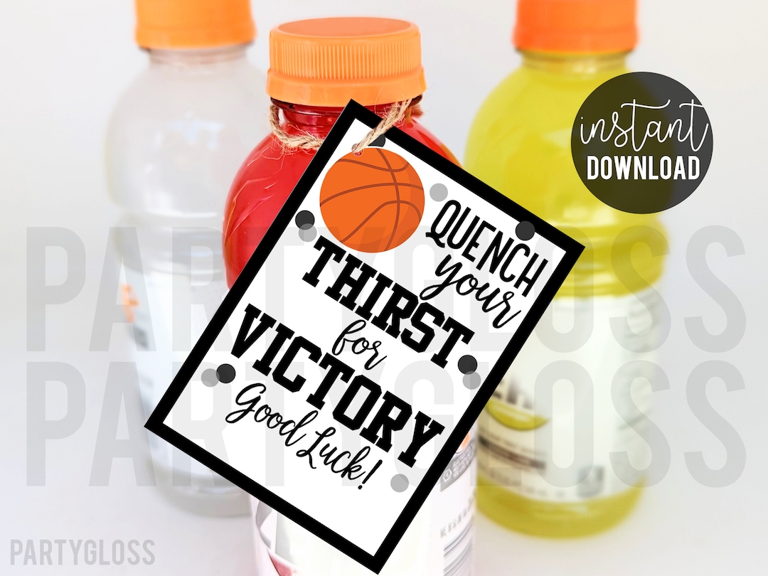 Black Basketball Good Luck Printable Tags, Quench Your Thirst for ...