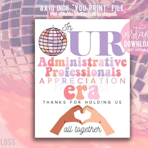 Administrative Professionals Appreciation Era Printable Signs, Staff ...