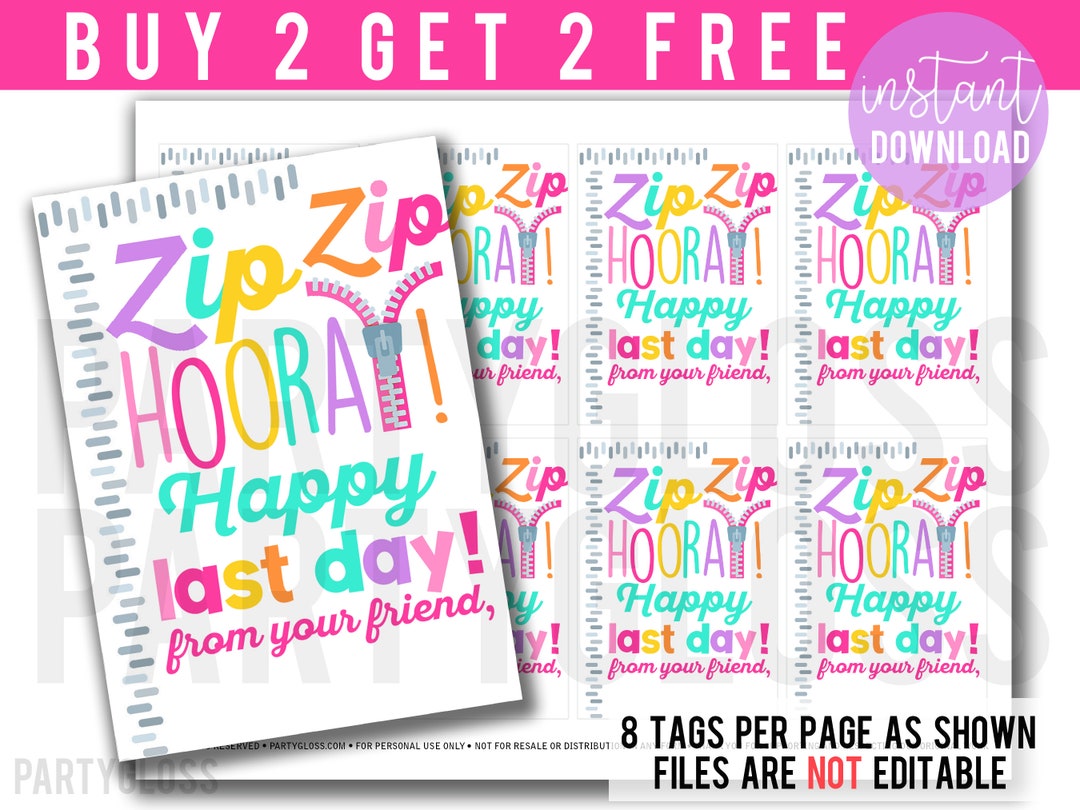 Zip Bracelet End of the Year Printable Tags, Non Food, Zip Zip Hooray ...