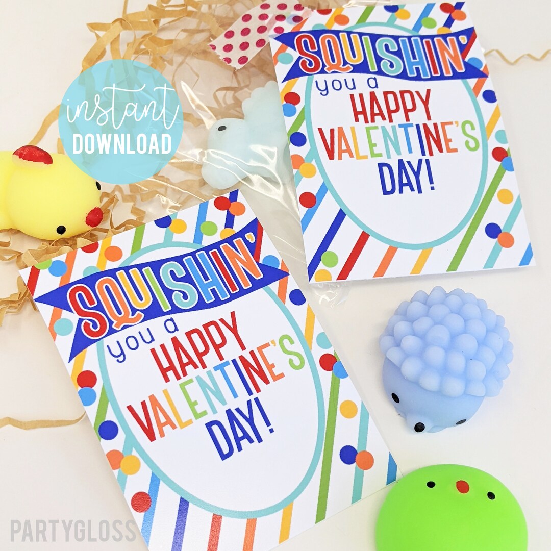 Squishy Toy Valentine's Day Printable Gift Tags Squisin' You Blue Boy ...