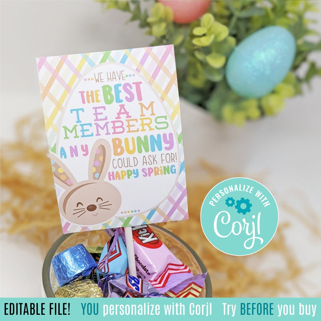 Editable Team Member Appreciation Printable Tags, Easter Bunny Happy ...