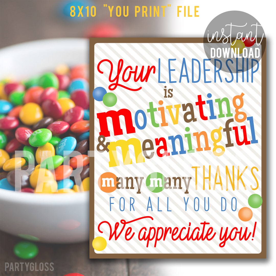 Leadership Appreciation Printable 8x10 Sign, Motivating Meaningful MM ...
