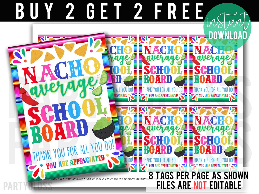 Nacho Average School Board Printable Tags, School Board Appreciation ...