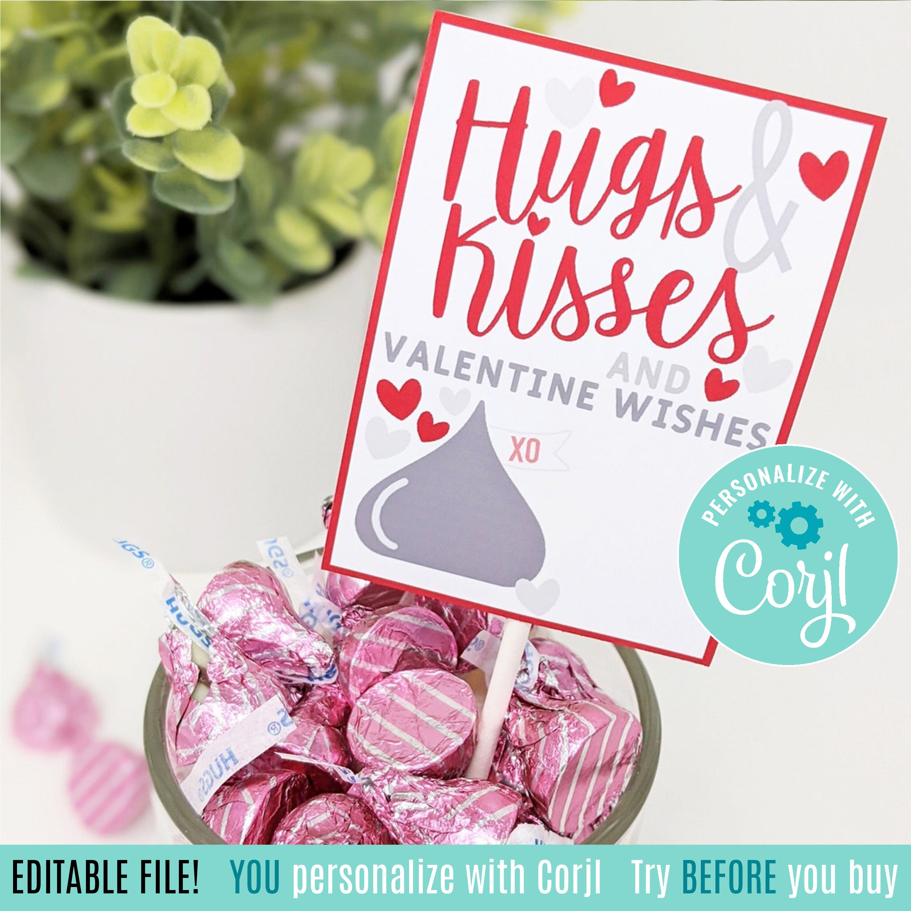 Editable Valentine's Day Printable Hugs and Kisses Valentine Class Team ...