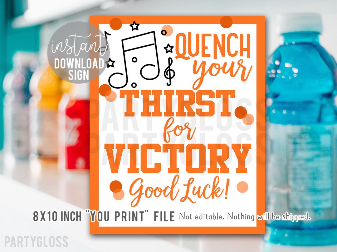 Orange Music Good Luck Printable 8x10 Inch Sign, Quench Your Thirst for ...