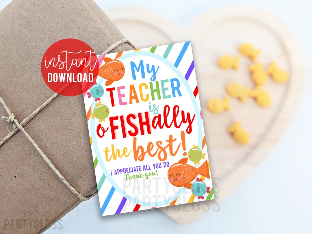 Teacher Appreciation Printable Tags, Fish Ofishally the Best, Easy ...