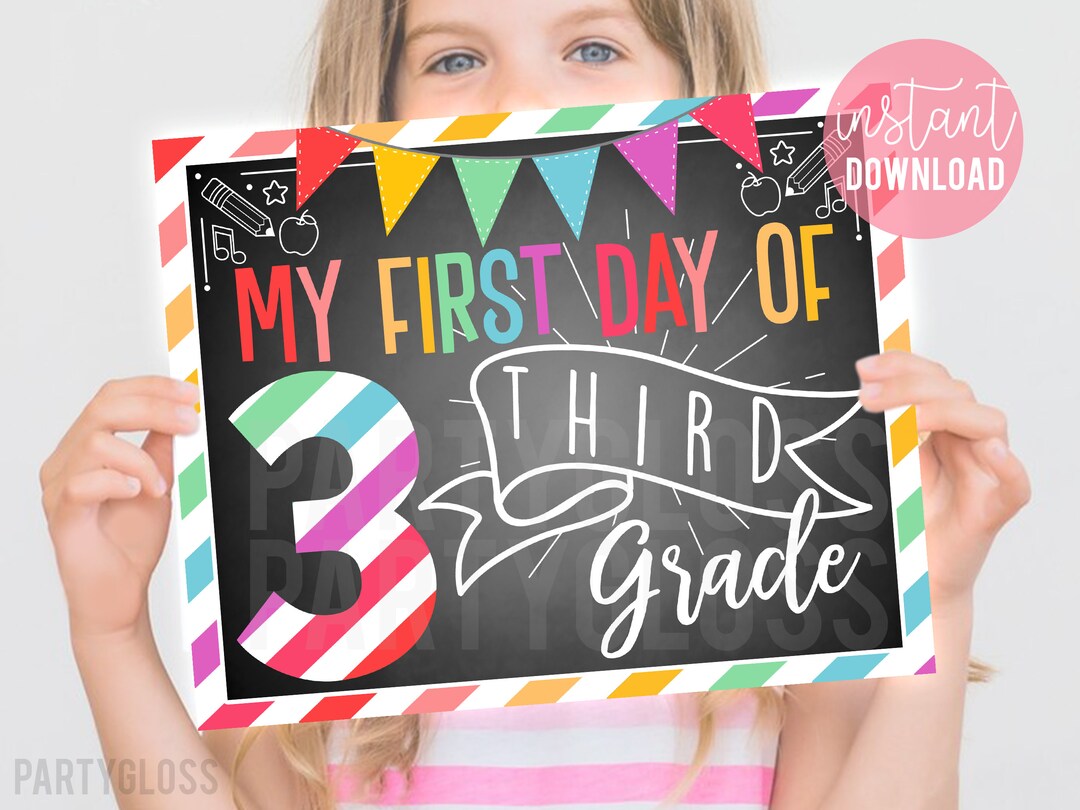 First Day of Third Grade 8x10 Printable Sign, Back to School Sign 3rd ...