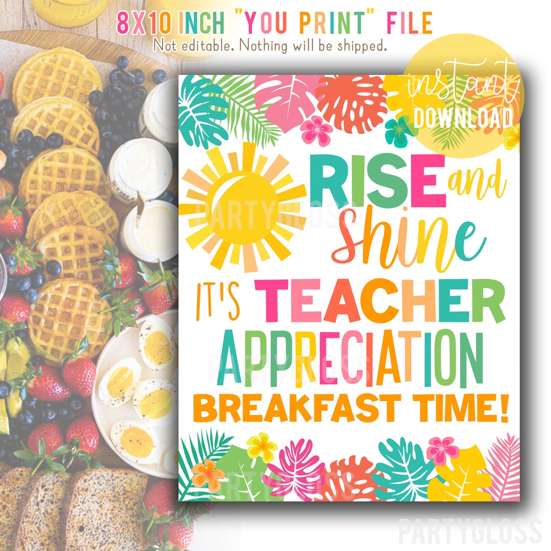 Teacher Appreciation 8x10 Printable, Breakfast for Staff, School PTO ...