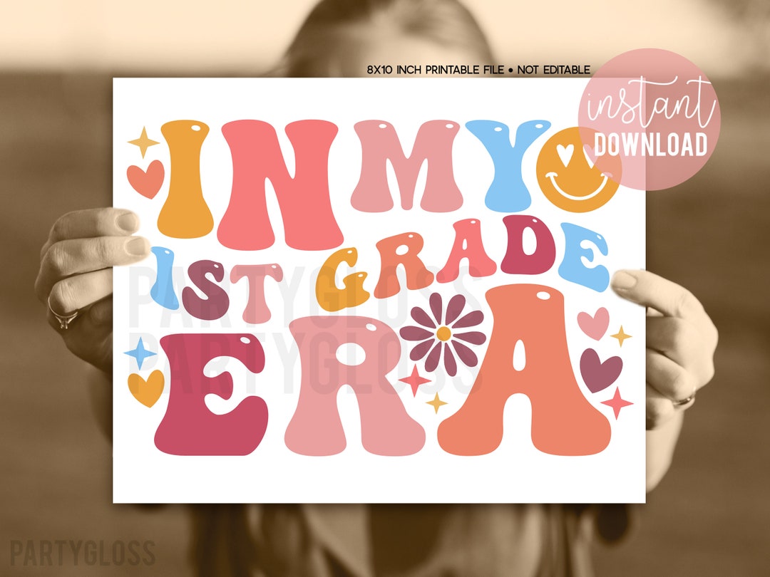 1st Grade First Day of School Printable Sign, 1st Grade Back to School ...