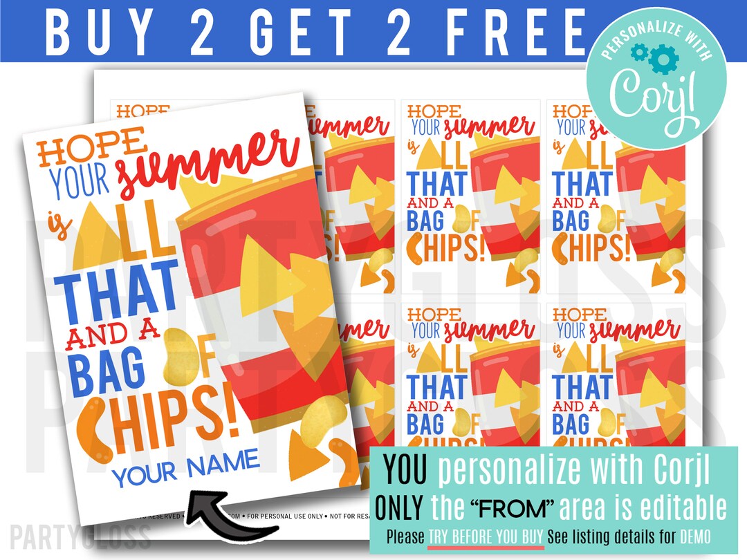 Editable Chips End of Year Printable Tags, All That and A Bag of Chips ...