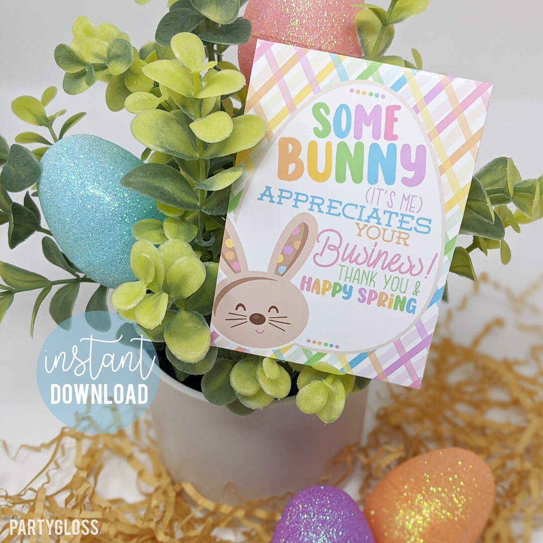 Easter Client Appreciation Printable Tags Spring Business Appreciation ...