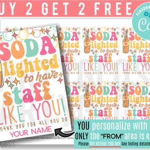 Editable Soda Staff Appreciation Printable Tags Soda Lighted to Have ...