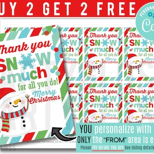 Editable Christmas Thank You Snow Much for All You Do Appreciation ...