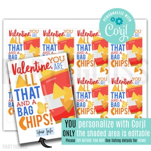 Editable Valentine's Day Printable All That and A Bag of Chips Tag ...