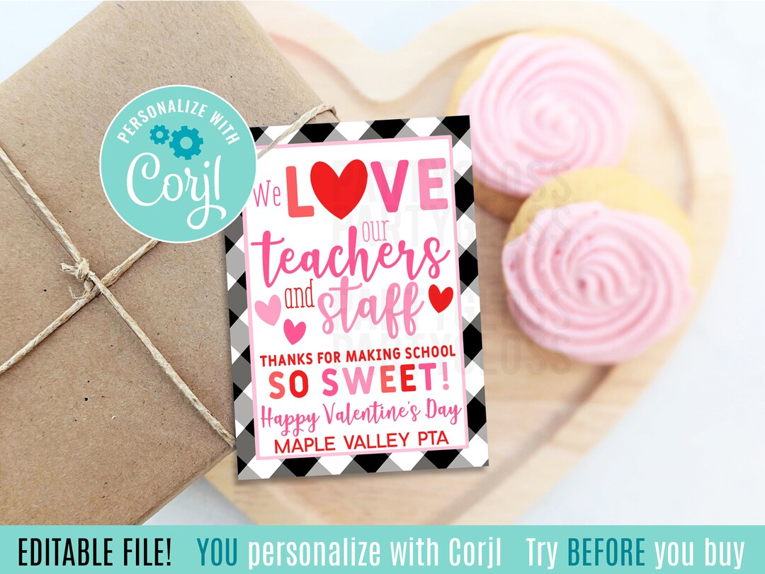 Editable Teachers and Staff Valentine's Day Printable Appreciation Tags ...