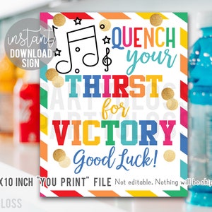 Music Good Luck Printable 8x10 Inch Sign, Quench Your Thirst for ...