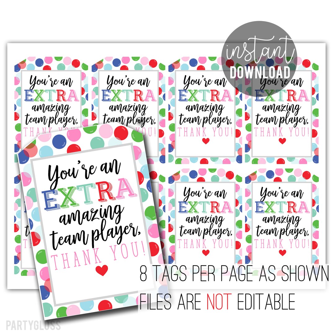 Team Appreciation Printable Tag | Gum Tags | Extra Tags | Extra Amazing ...