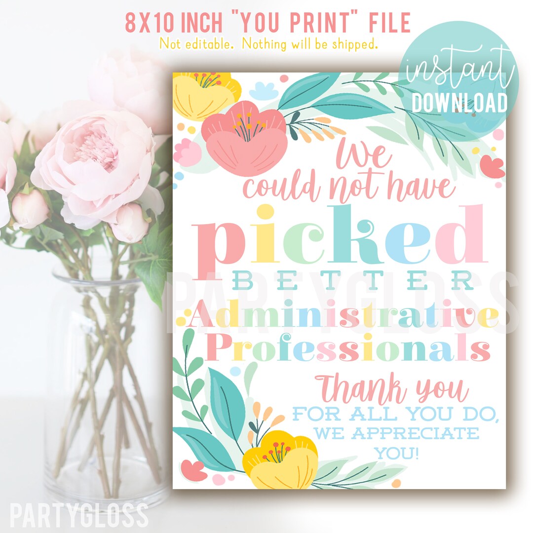 Administrative Professionals Appreciation Print 8x10 Printable Sign ...