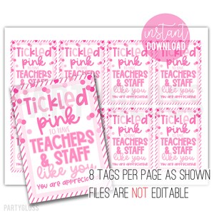 Teachers and Staff Appreciation Printable Gift Tags, Tickled Pink ...