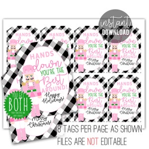 Hands Down You're the Best Around Printable Tags Nutcracker Gift Tag ...
