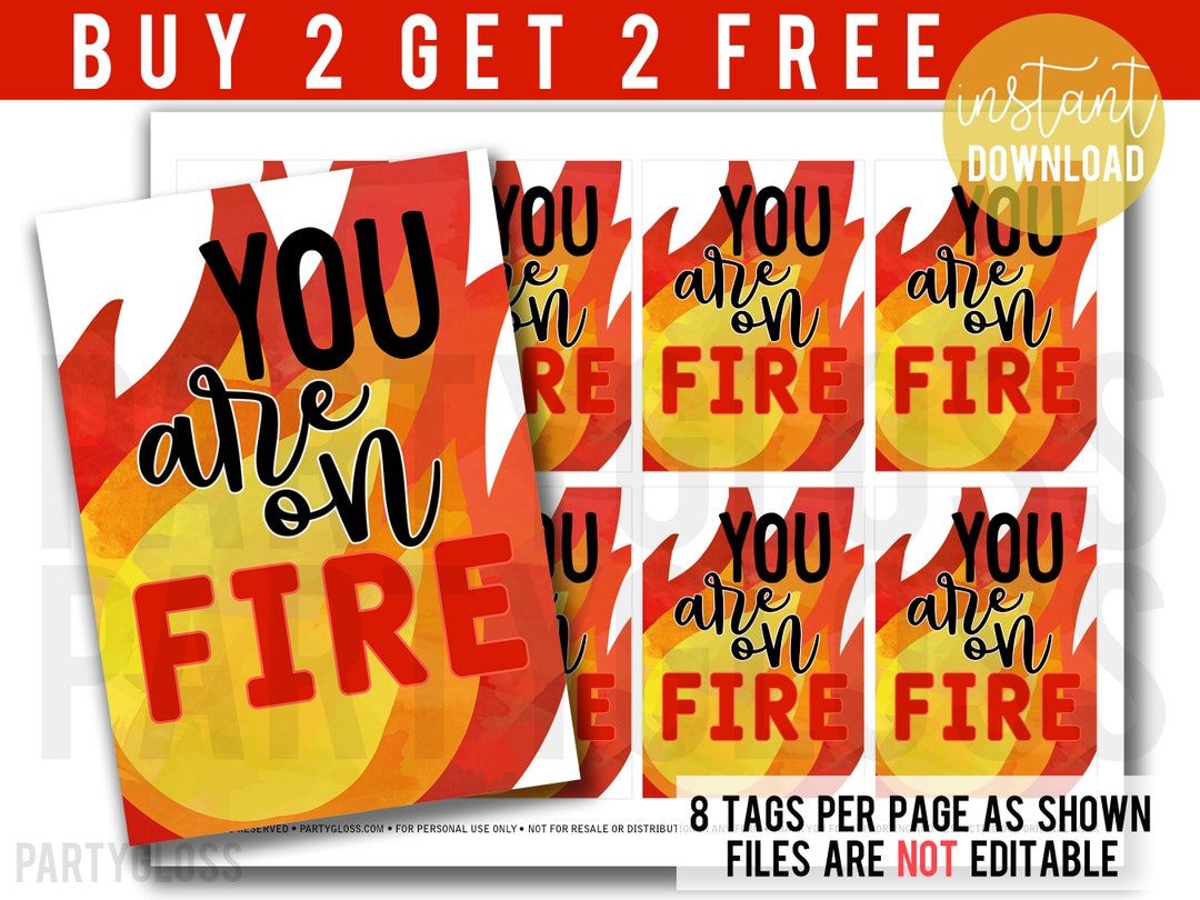 You Are on Fire Congratulations Printable Tags, Cinnamon Candy Hot Team ...