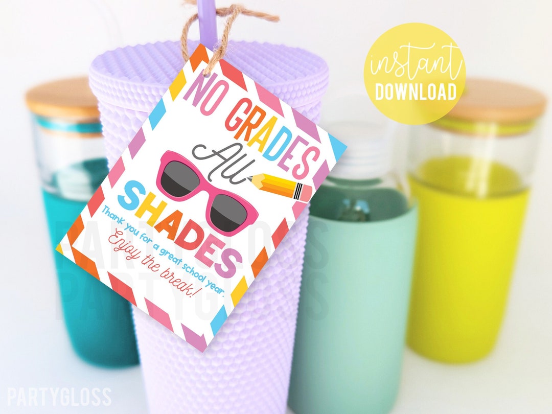 End of Year Printable Gift Tags Teacher Appreciation No Grades All ...