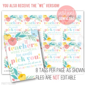 Floral Teacher Appreciation Printable Gift Tags, If Teachers Were ...