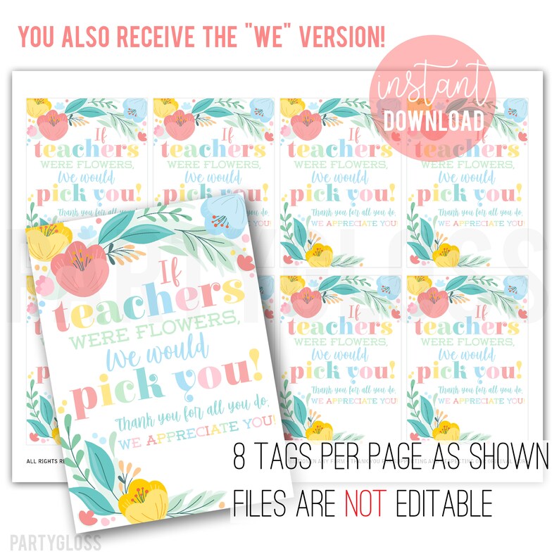 Floral Teacher Appreciation Printable Gift Tags, If Teachers Were ...