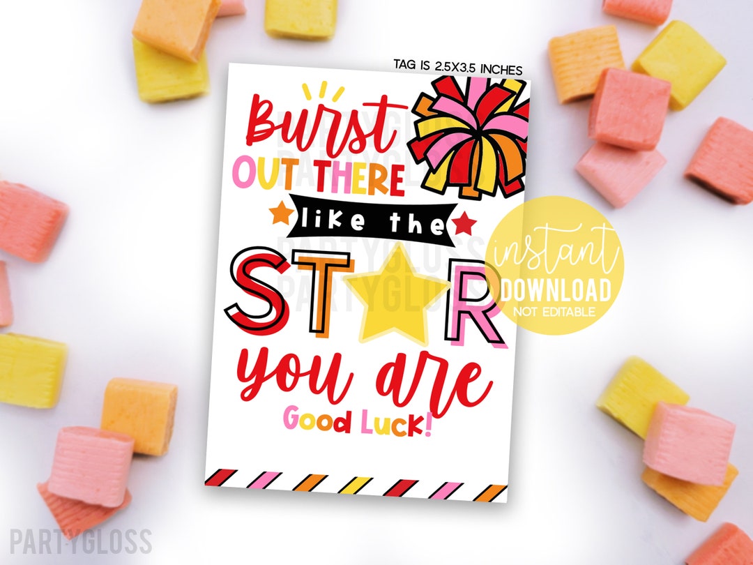 Cheer Star Printable Gift Tags Burst Out There Like the Star You Are ...
