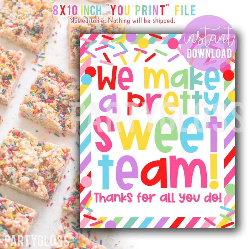 Pretty Sweet Team Appreciation 8x10 Print Sign Break Room Lunch PTA PTO ...