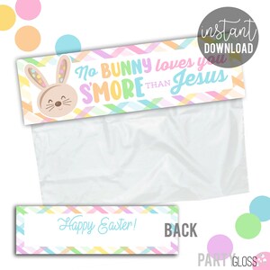 S'mores Peeps Printable Bag Toppers, Happy Easter Bunny Zip Label No ...
