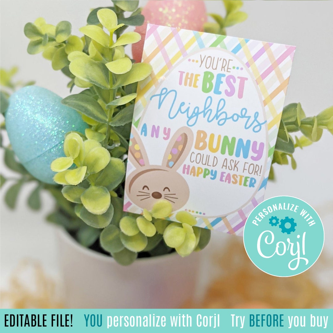 Editable Easter Neighbor Appreciation Printable Tags, Neighborhood ...