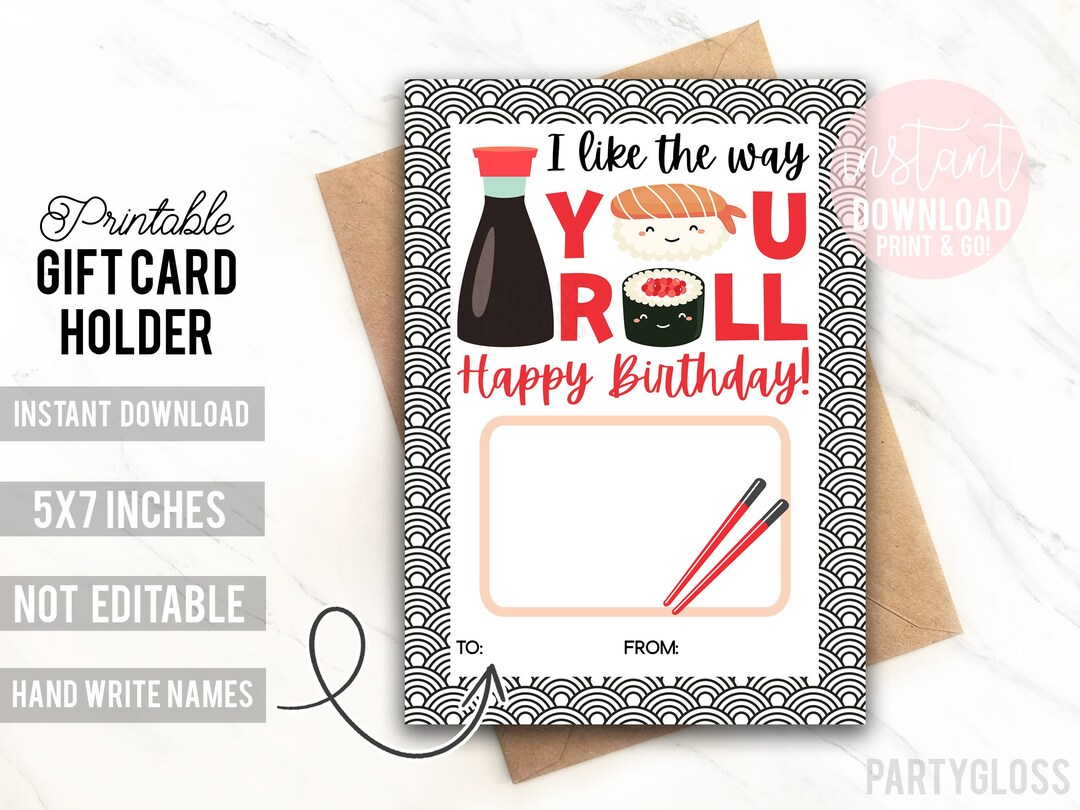 Sushi Appreciation Printable Gift Card Holder I Like the Way You Roll ...