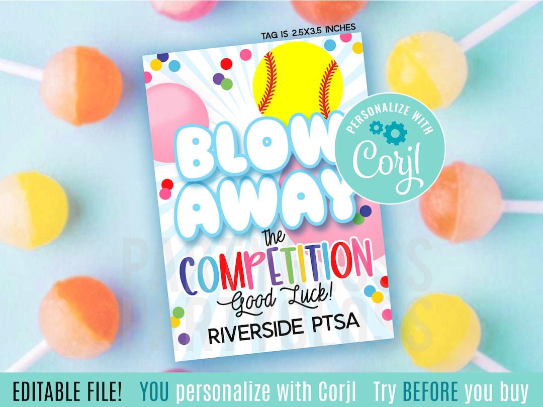 Editable Softball Blow Away the Competition Printable Gift Tags Good ...
