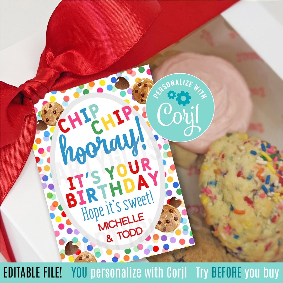 Editable Happy Birthday Printable Gift Tags, Chip Chip Hooray It's Your ...