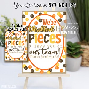 We're Thrilled to Pieces to Have You on Our Team Printable Gift Tags ...