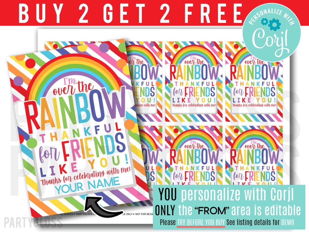 Editable Over the Rainbow Printable Gift Tags Friends Like You Thanks ...