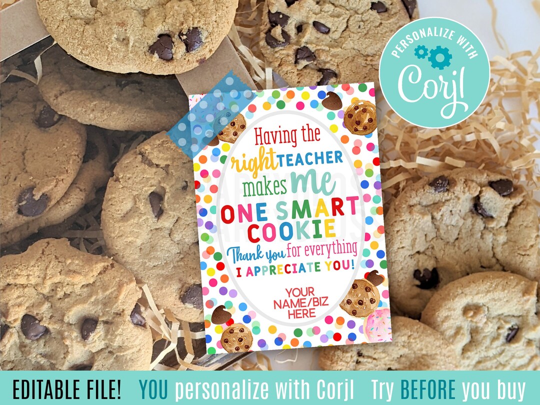 Editable Cookie One Smart Cookie Teacher Appreciation Printable Tag ...