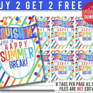 Squishy End of the Year Printable Tags, Non Food, Squishin' You Squish ...